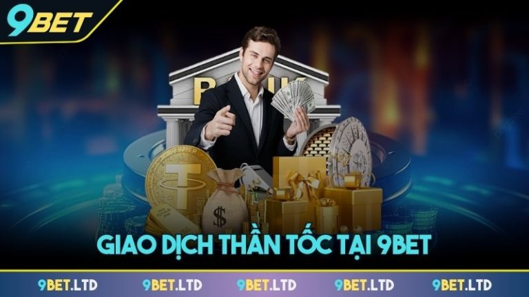 9BET - Trang Chủ Nhà Cái 9BET Chính Thức - Đăng Ký +99K