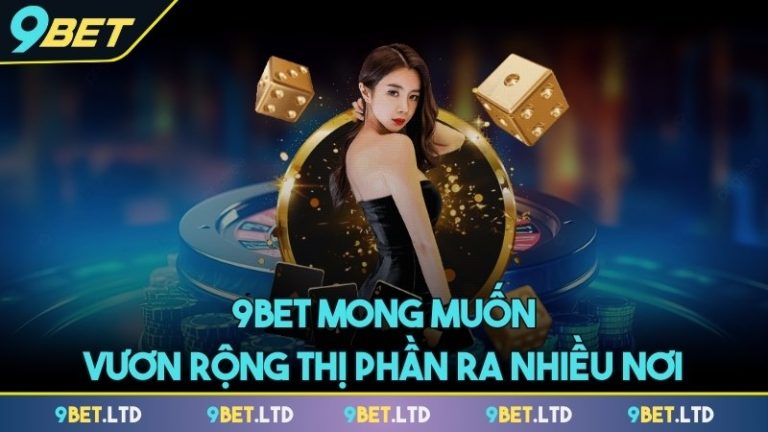 9BET - Trang Chủ Nhà Cái 9BET Chính Thức - Đăng Ký +99K